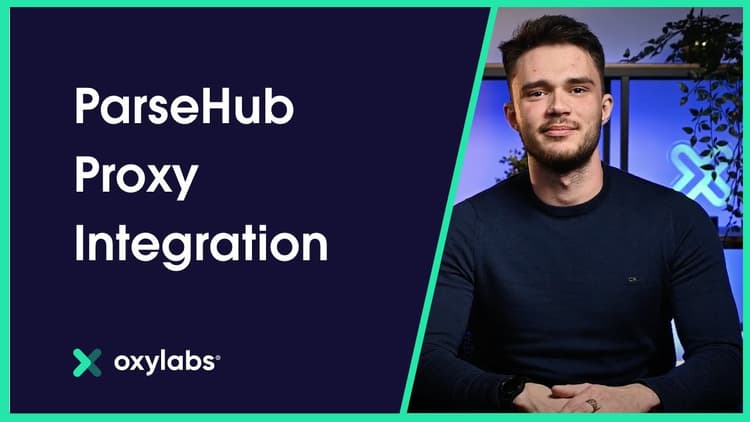 Proxy integration with ParseHub: Step by Step
