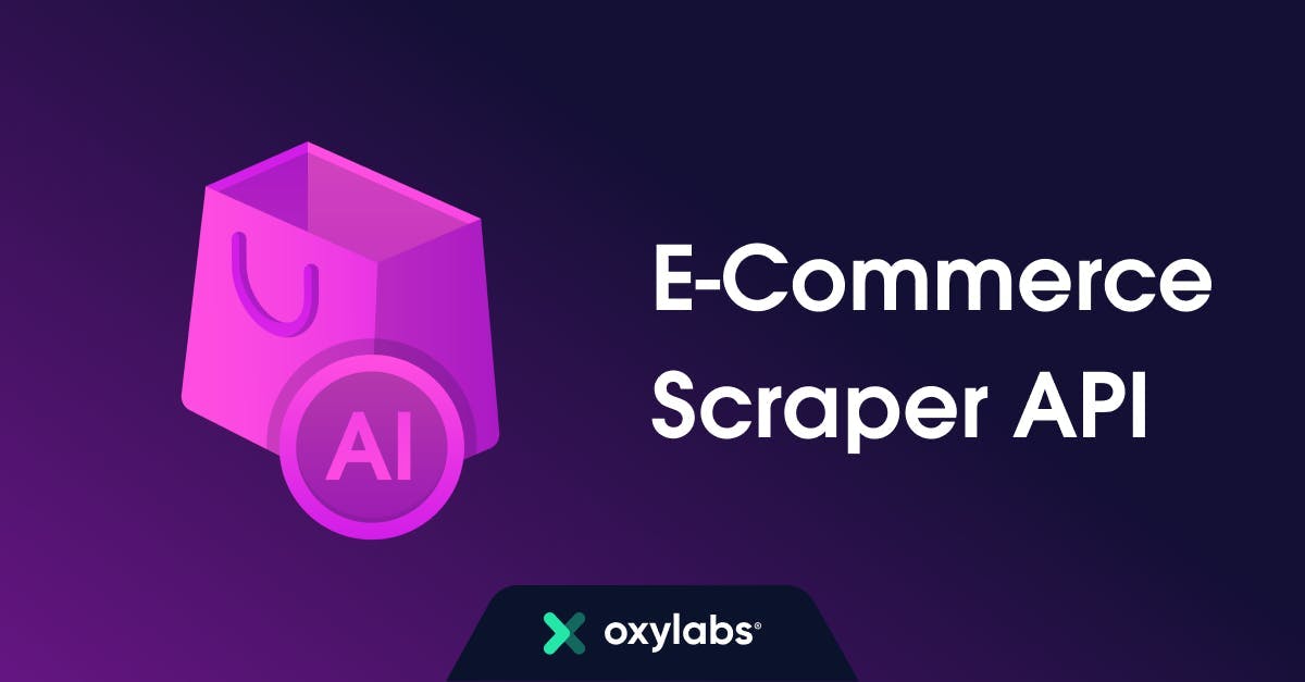 E-Commerce Scraper API - Free Trial