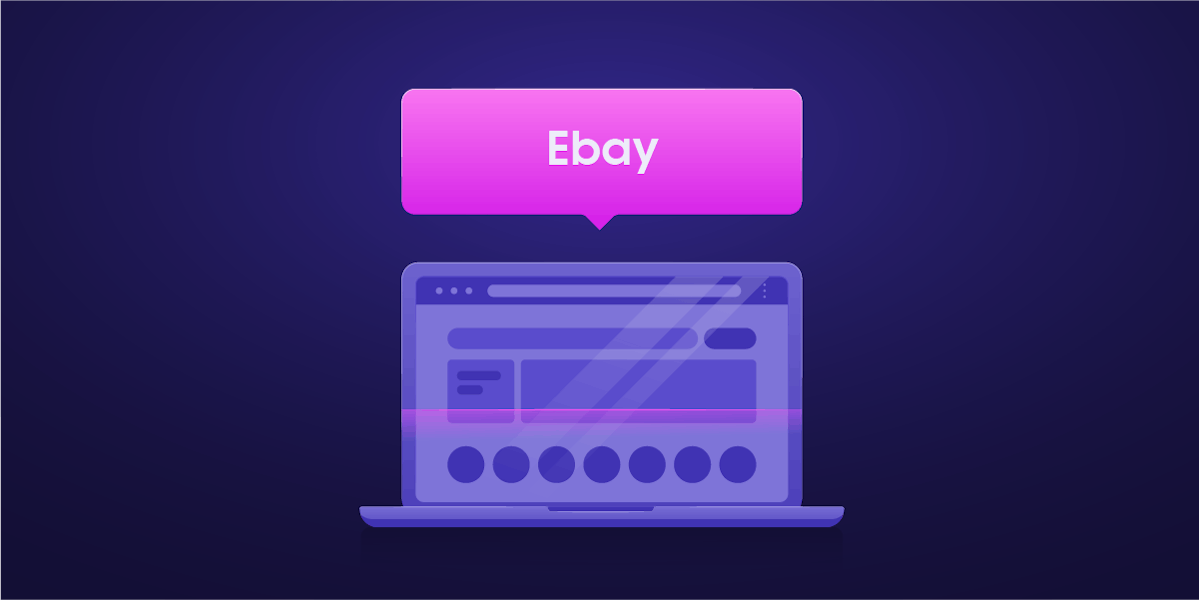 How to Scrape Data from eBay: A Step-by-Step Guide