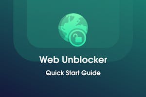 The Web Unblocker Quick Start Guide
