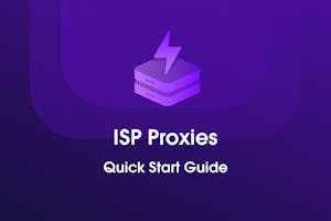 ISP Proxies Quick Start Guide