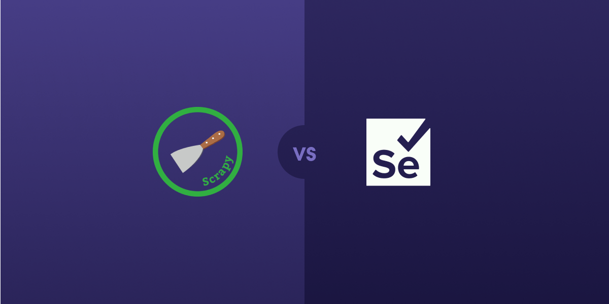 Scrapy vs Selenium: Which One is Better? Scrapy vs Selenium: Which One is Better?